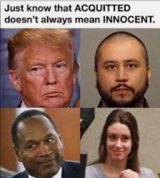 Meme Dump: Acquitted Doesn’t Mean Innocent - Neko Random